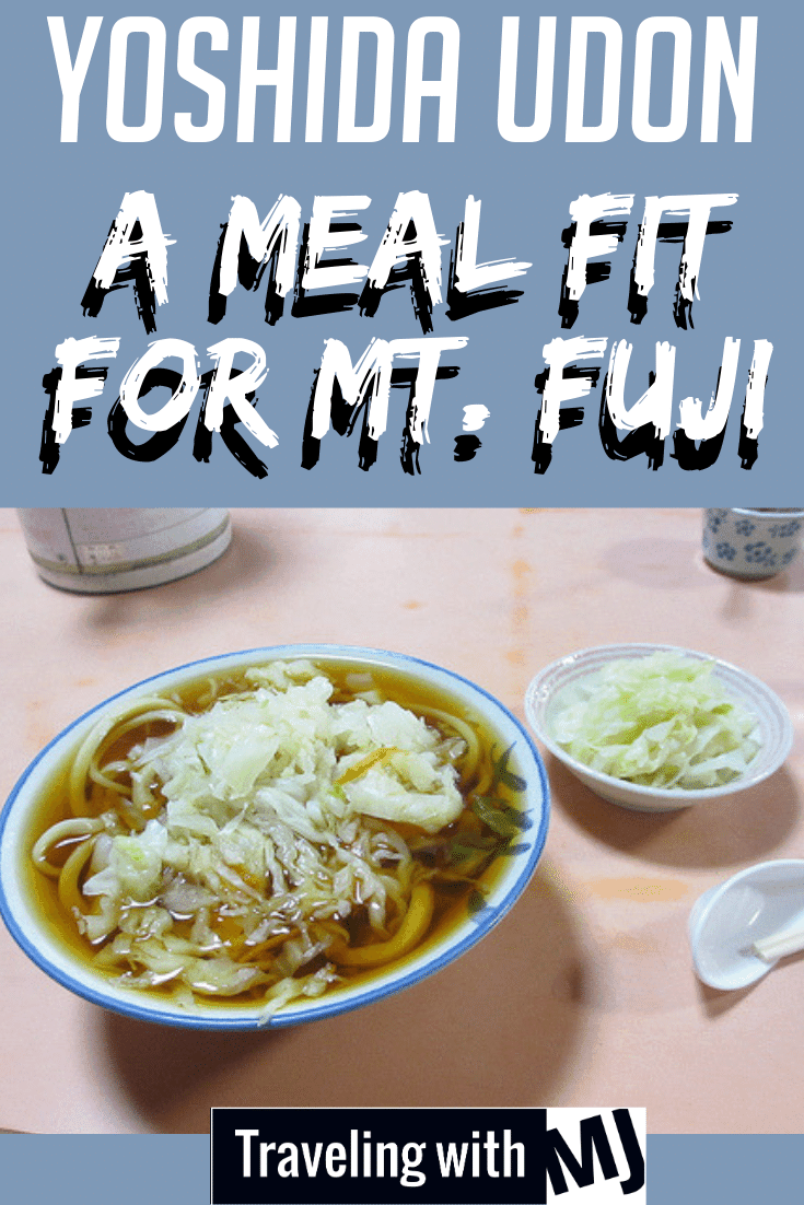 Yoshida Udon: A Meal Fit for Mt. Fuji - Traveling with MJ