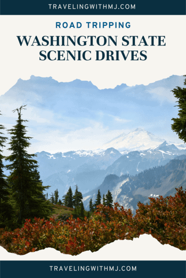 Road Tripping: The Most Scenic Drives in Washington State - Traveling ...